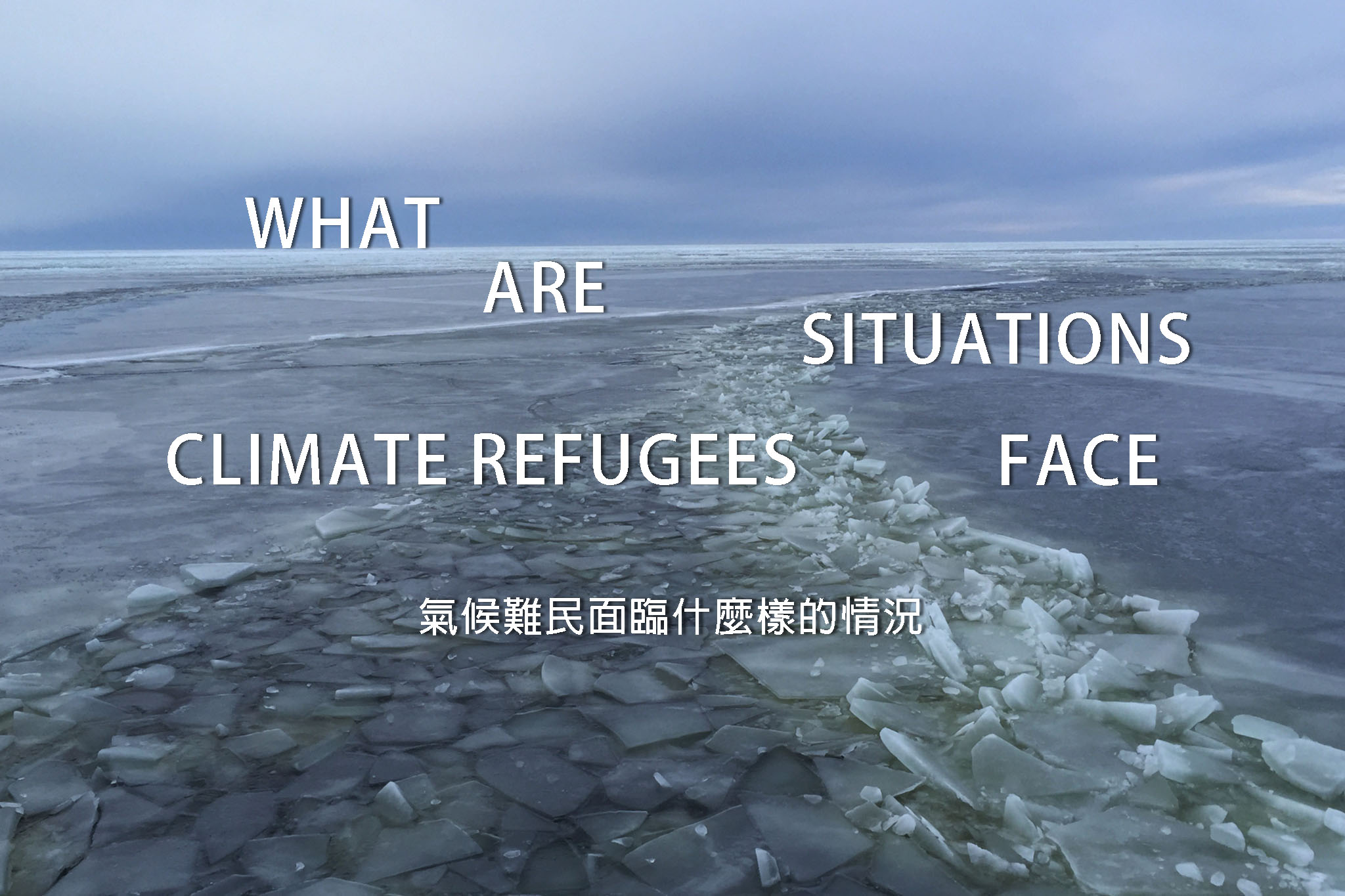 Climate refugees - BE THE LIGHT